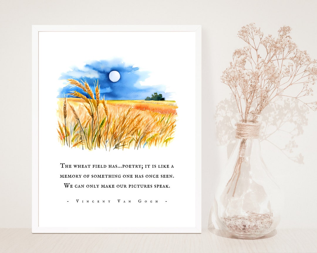 The Wheat Field Has Poetry - It is Like a Memory of Something One Has ...
