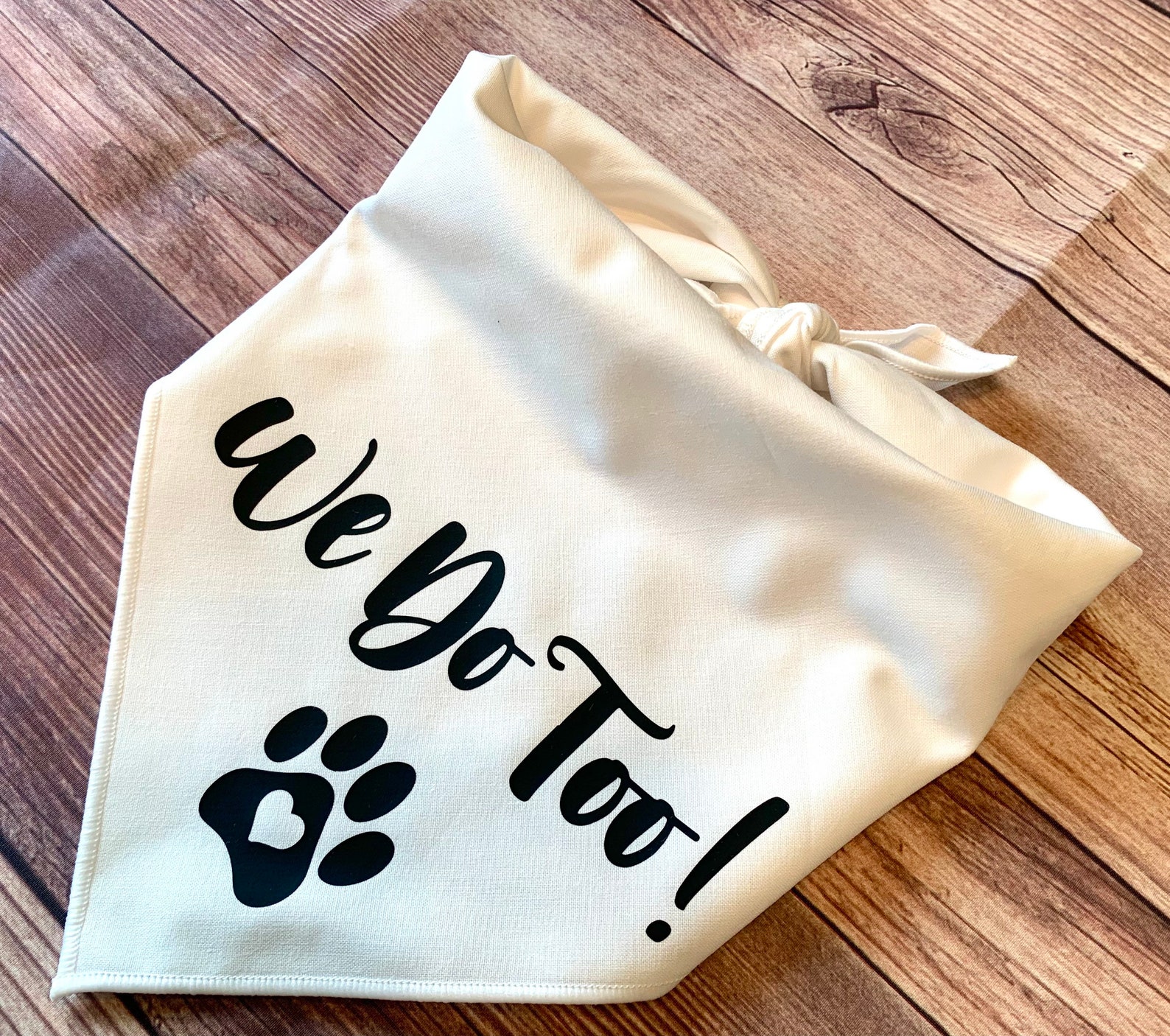 I Do Too We Do Too Wedding Tie-On Dog Bandana wedding dog | Etsy