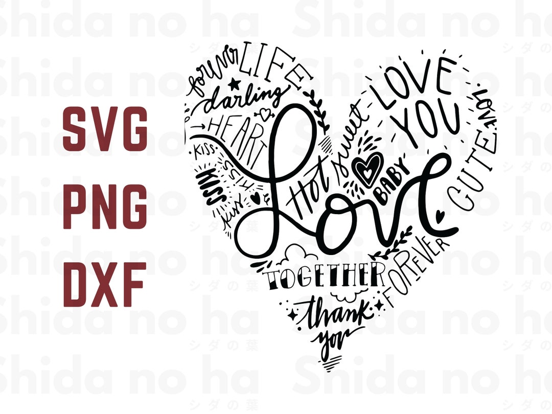 Love Quotes SVG, Heart Instant Digital Download, Valentine Svg ...