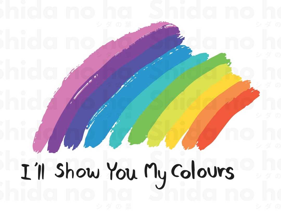 Rainbow SVG, I Will Show You My Color SVG, Rainbow Clipart, Digital ...
