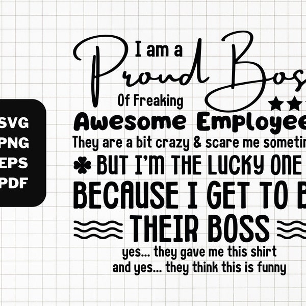 Proud Boss of Freaking Awesome Employees Svg - Etsy