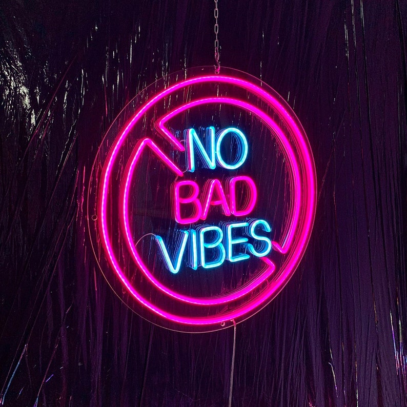 No Bad Vibes LED Neon Sign Wall Decor Wall Sign Neon - Etsy