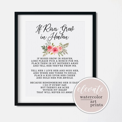 If Roses Grow in Heaven Poem for Deceased Mother in Memory - Etsy