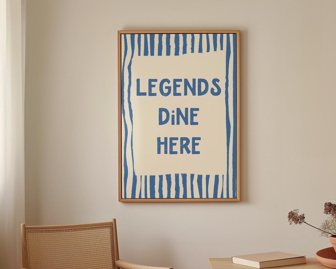 Legends Dine Here Wall Art Canvas, Modern Dining Room Decor, Statement ...