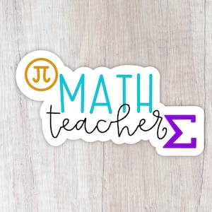 Math Teacher Sticker, Geometry Teacher Sticker, STEM Teacher, Teach ...