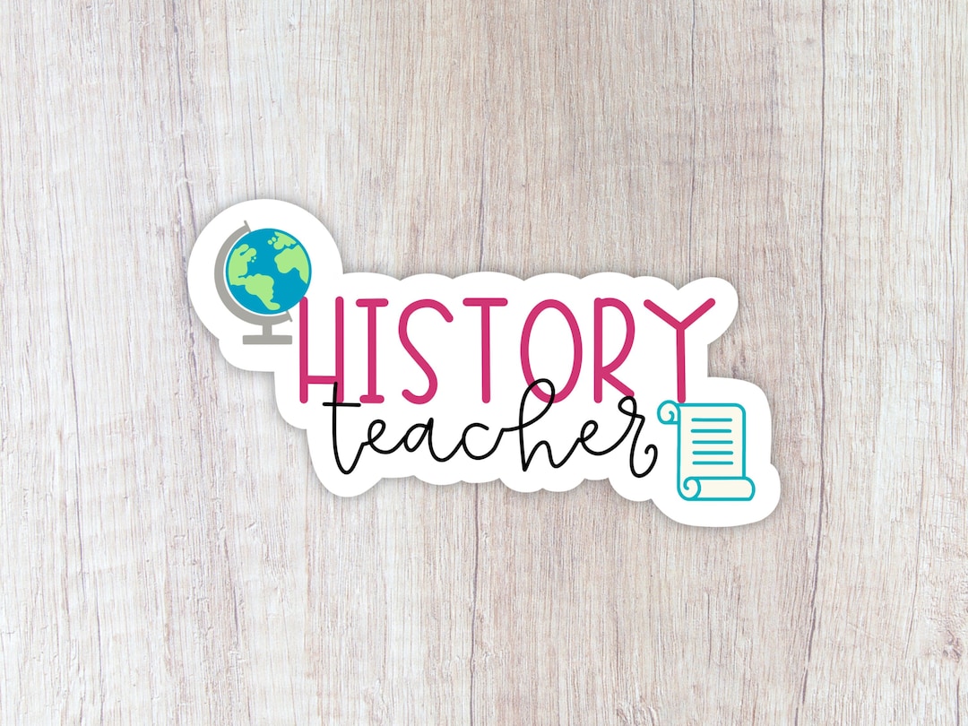 History Teacher Sticker, Social Studies Sticker, Teacher Laptop Decal ...