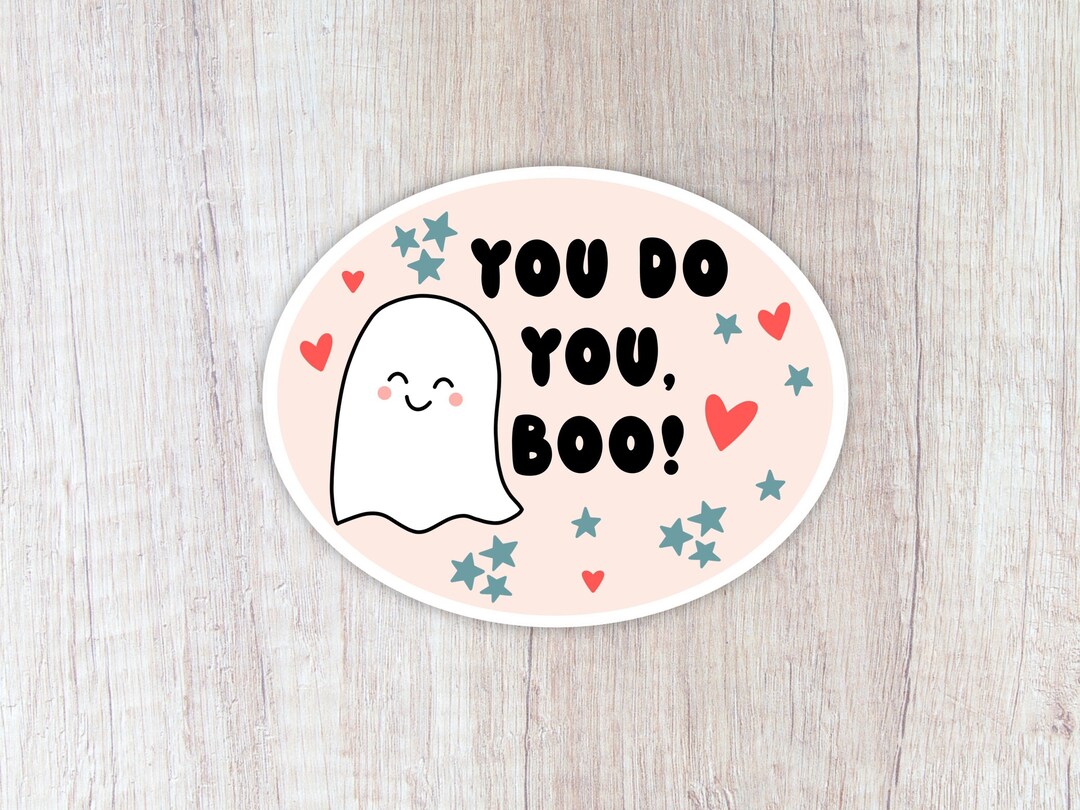 You Do You Boo Waterproof Sticker, Halloween Laptop Decal, Spooky ...