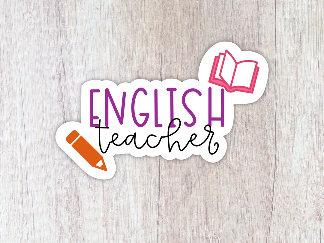 English Teacher Sticker, Reading Sticker, Teach Laptop Sticker, Teacher ...