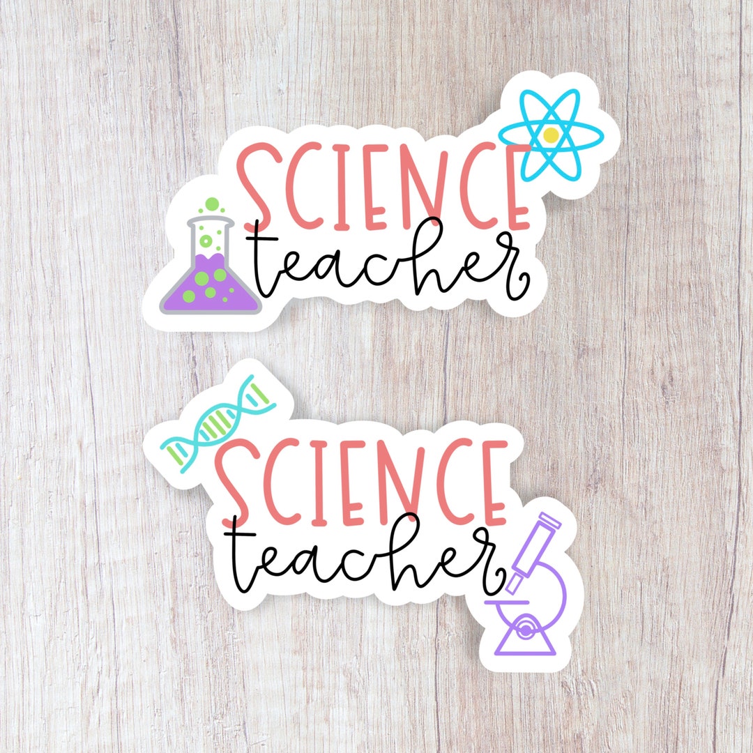 Science Teacher Sticker Biology Sticker Chemistry Sticker - Etsy