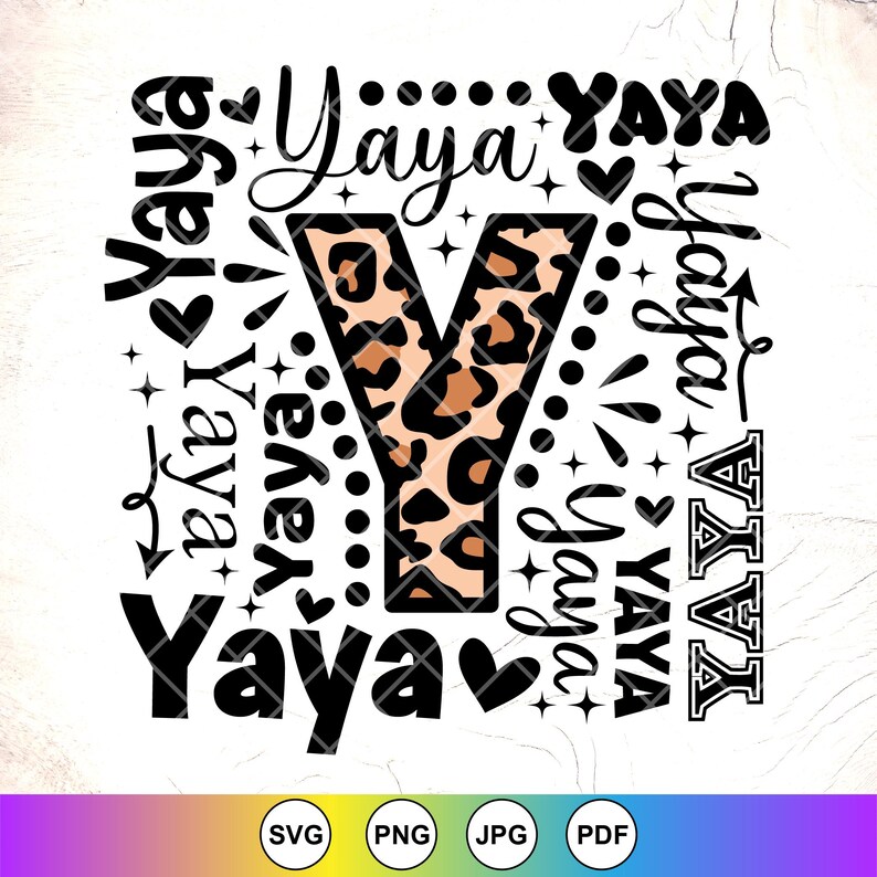 Yaya Leopard Print SVG: Grandma Gift, Mother's Day,cricut Cut Files ...