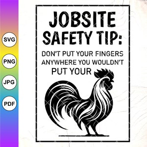 Funny Jobsite Safety Tip SVG PNG: Inappropriate Humor,cricut Cut Files ...