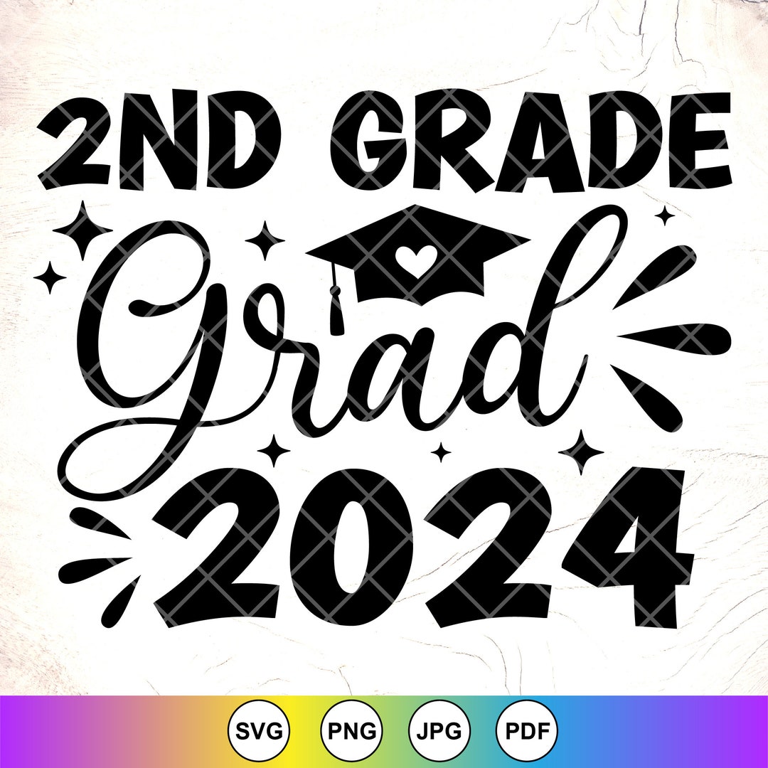 Graduado de 2do grado 2024 SVG, Graduación de 2do grado svg,Último día ...