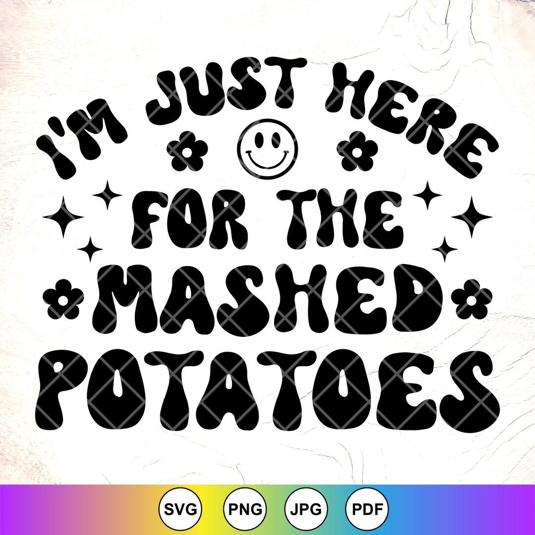 Mashed Potatoes Thanksgiving SVG: Retro Fall Design,cricut Cut Files ...