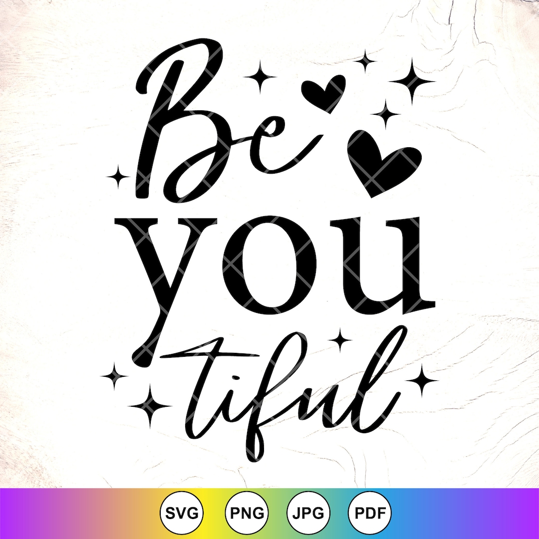 Beyoutiful SVG: Women's Inspirational Quote, Self Love ,cricut Cut ...