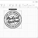 Medical Assistant Sign SVG: Nurse Gift, Healthcare Worker,cricut Cut ...