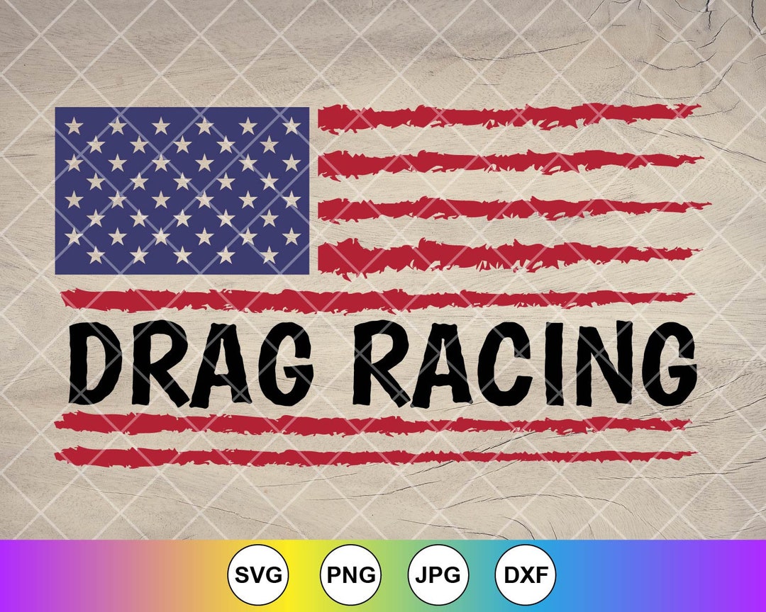 Drag Racing Svg,race Car Svg,4th of July Svg,patriotic Svg,checkered ...