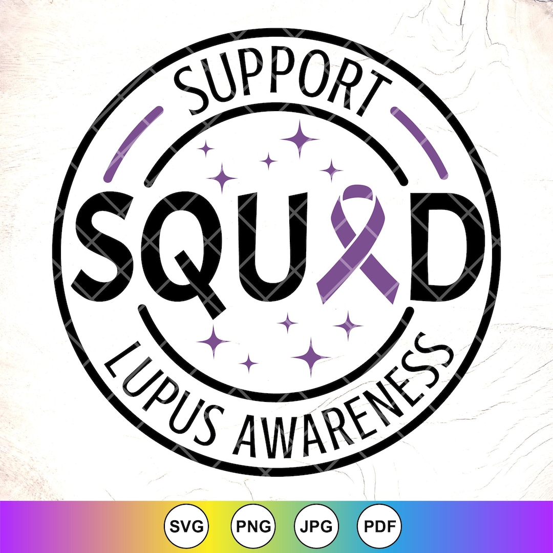 Support Squad Lupus Awareness SVG PNG, Lupus Survivor Gift Svg, Lupus ...