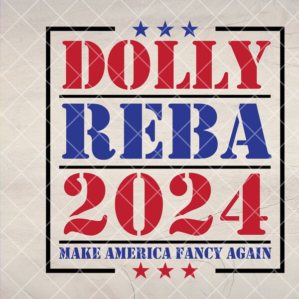 Reba Dolly Make America Fancy - Etsy
