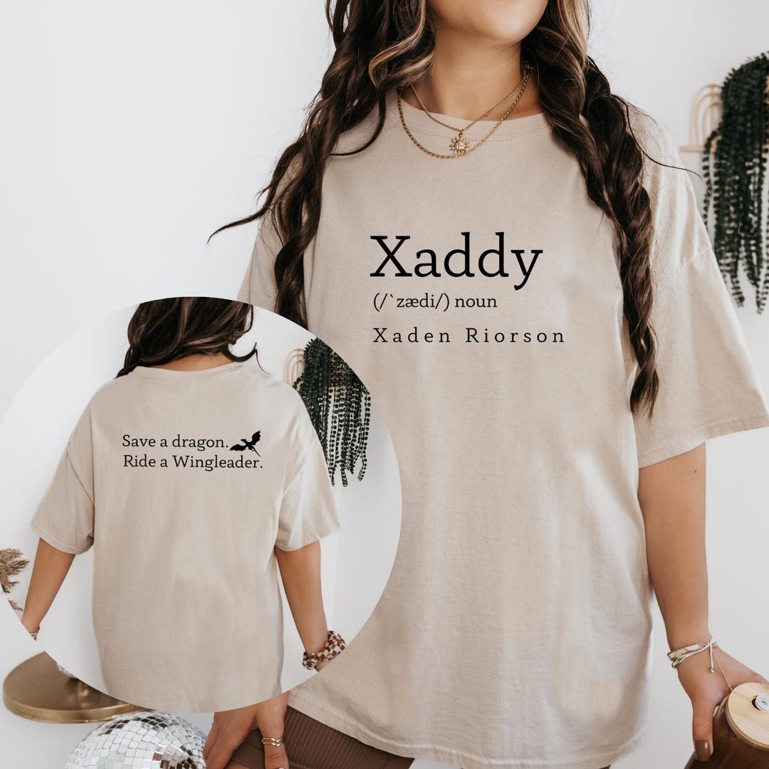 Xaddy, Xaddy Shirt, Fourth Wing Merch, Xaden Riorson, Xaden Fourth Wing ...