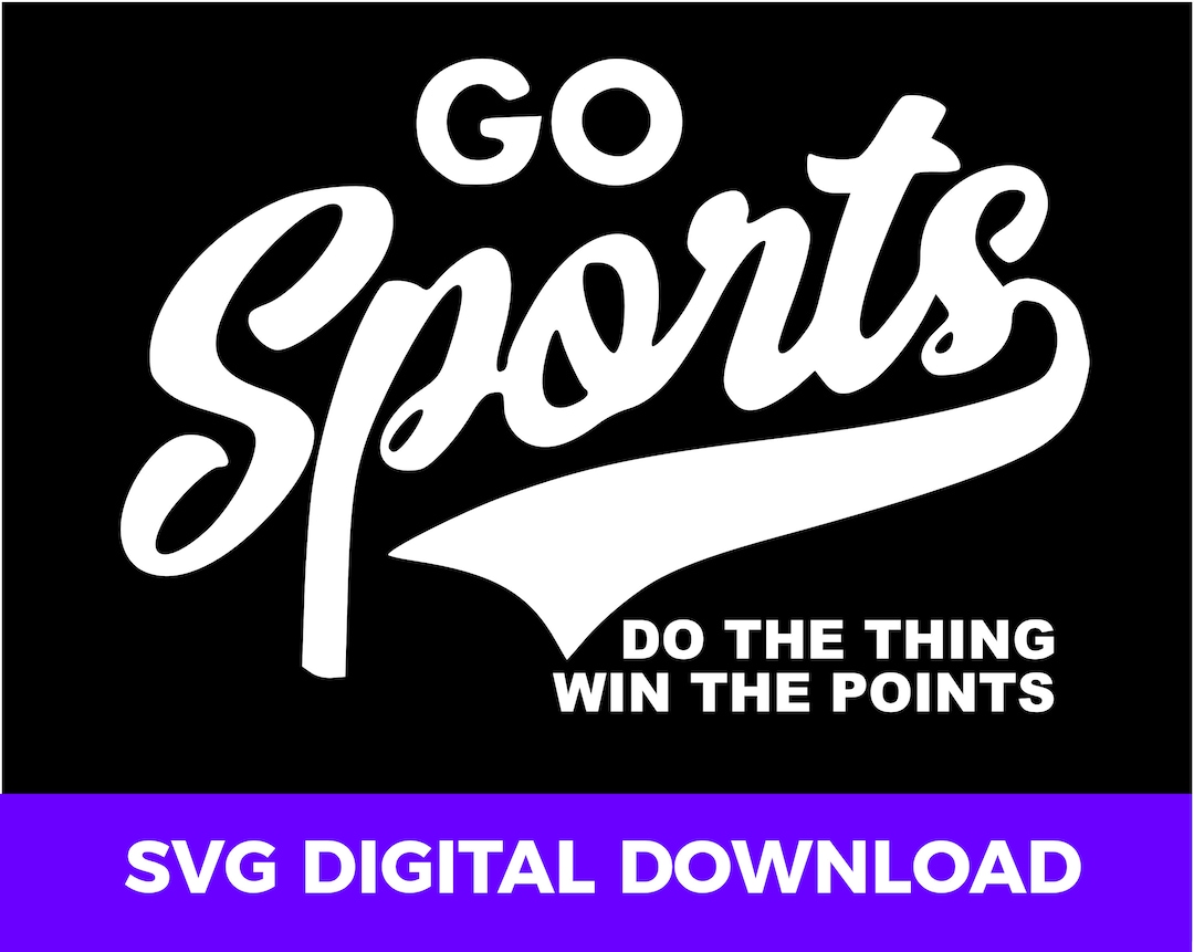 GO SPORTS Do the Thing, Win the Points Shirt Design, Do the Thing, Win ...