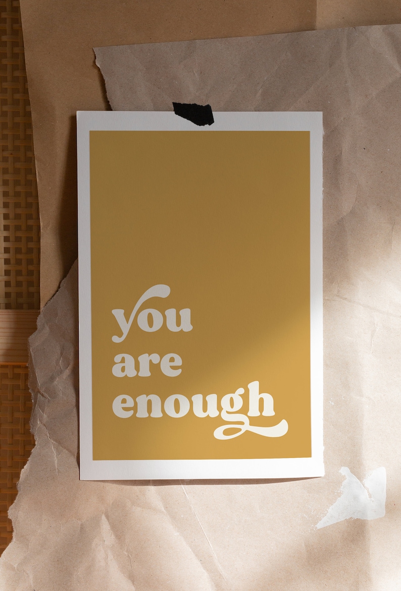 You Are Enough Poster Feminist Poster Mustard Yellow Decor | Etsy