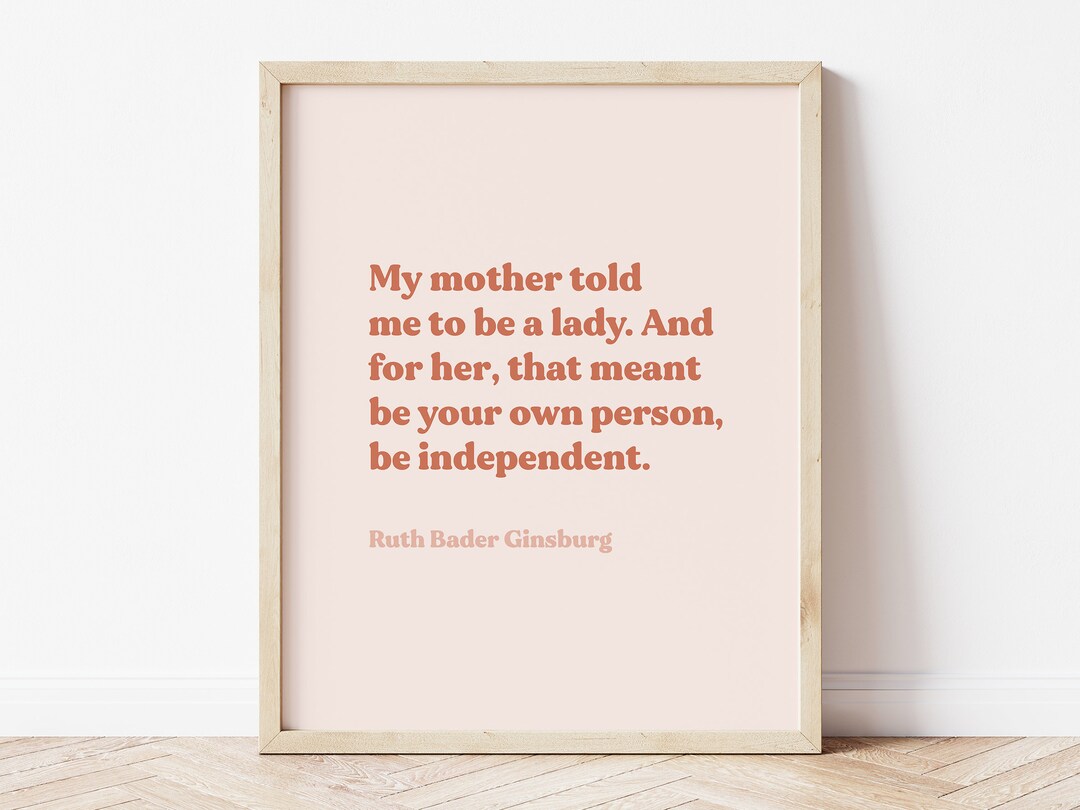 RBG Quotes, Ruth Bader Ginsburg Poster, Notorious RBG, Feminist Poster ...