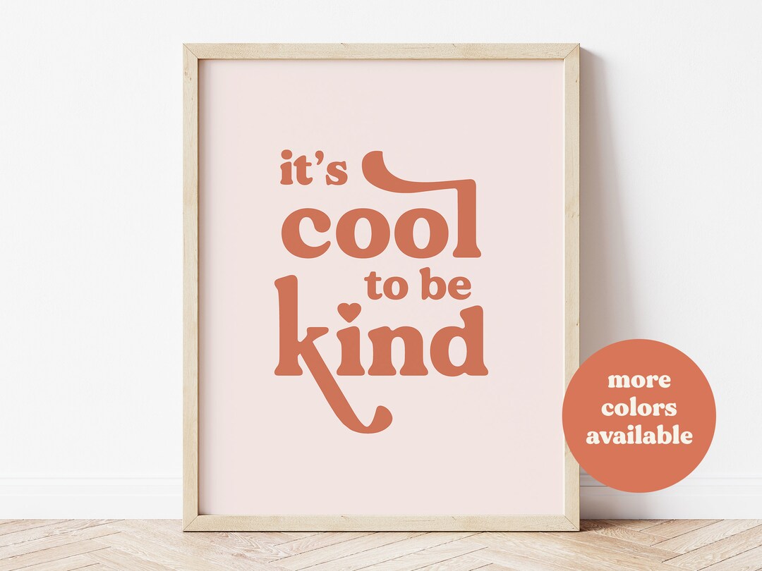 Cool to Be Kind Poster, Blush Pink Wall Art, Retro Wall Art, Be Kind ...