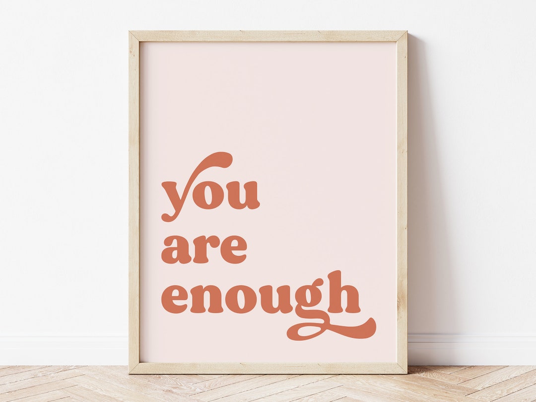 You Are Enough Poster, Quote Wall Art, Feminist Poster, Blush Pink Wall ...