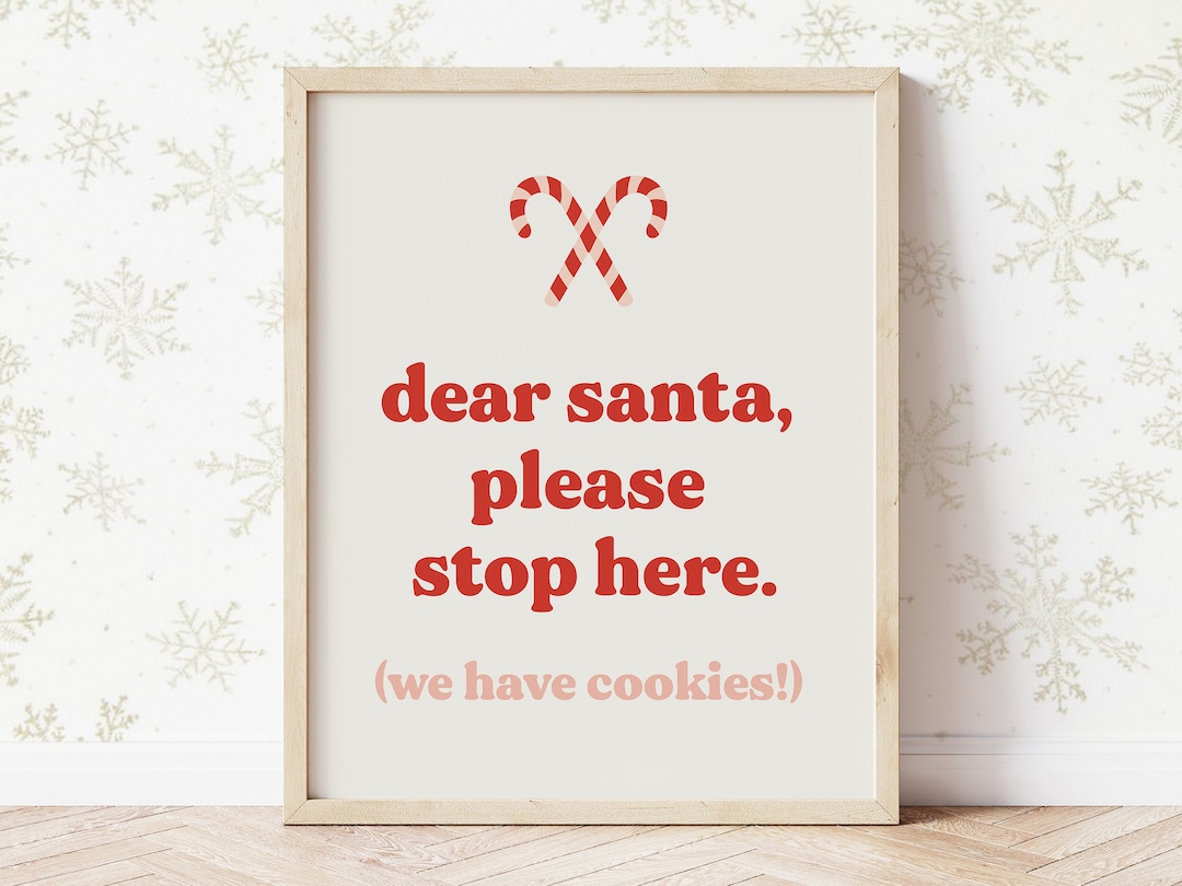 Santa Stop Here, Funny Christmas Prints, Santa Wall Decor, Modern ...