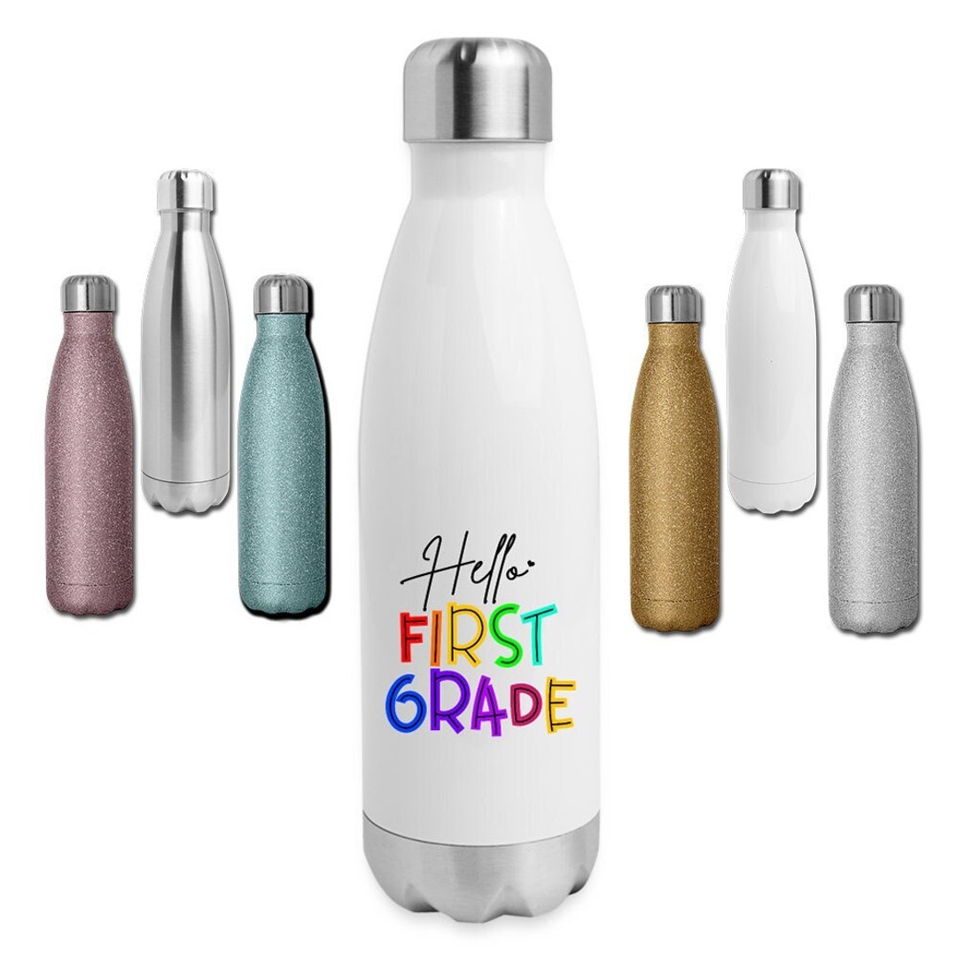 Hello First Grade Water Bottle, Stainless Steel 17 Oz Water Bottle ...