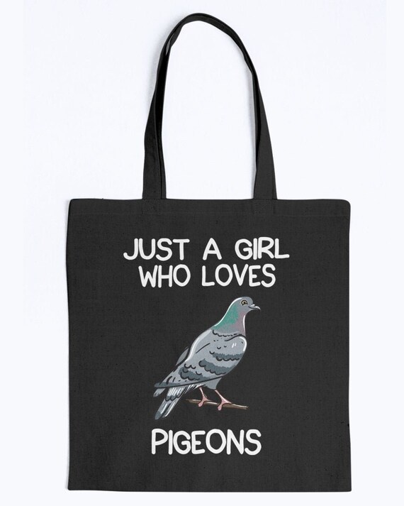 Just A Girl Who Loves Pigeons Tote Bag Pigeon Lover Gift Co - Etsy