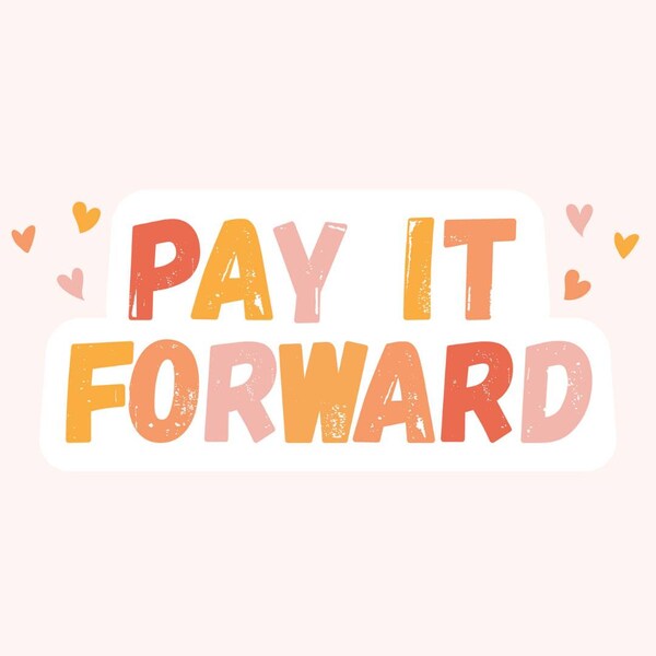 Pay It Forward - Etsy