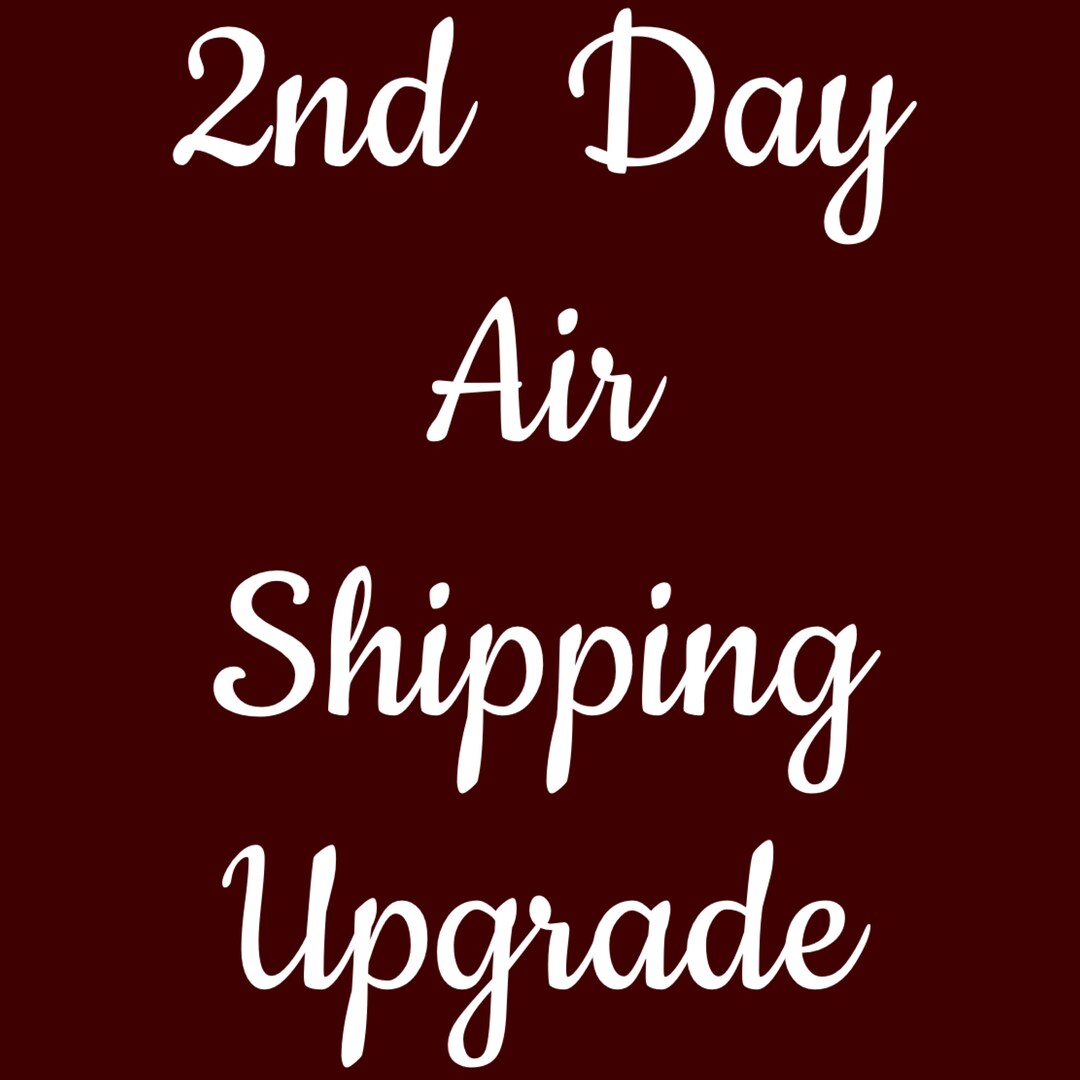 2nd Day Air Shipping Upgrade - Etsy