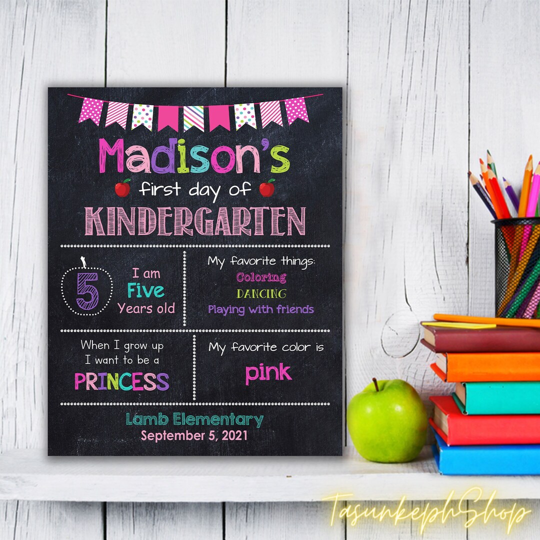 First Day of Kindergarten School Chalkboard Sign, First Day of School ...
