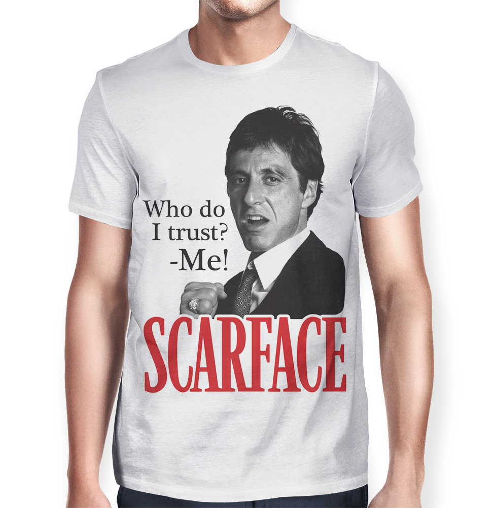 Scarface I Trust Me