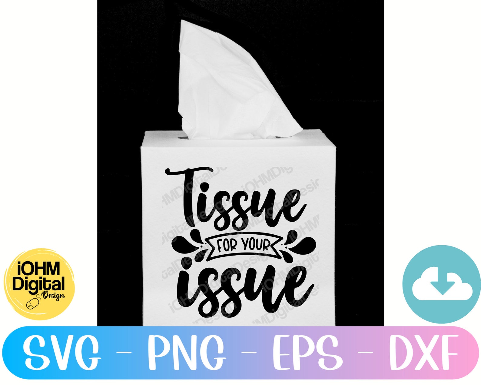 Tissue for Your Issue Svg Png Eps Dxf Cut File Mason Jar | Etsy Canada