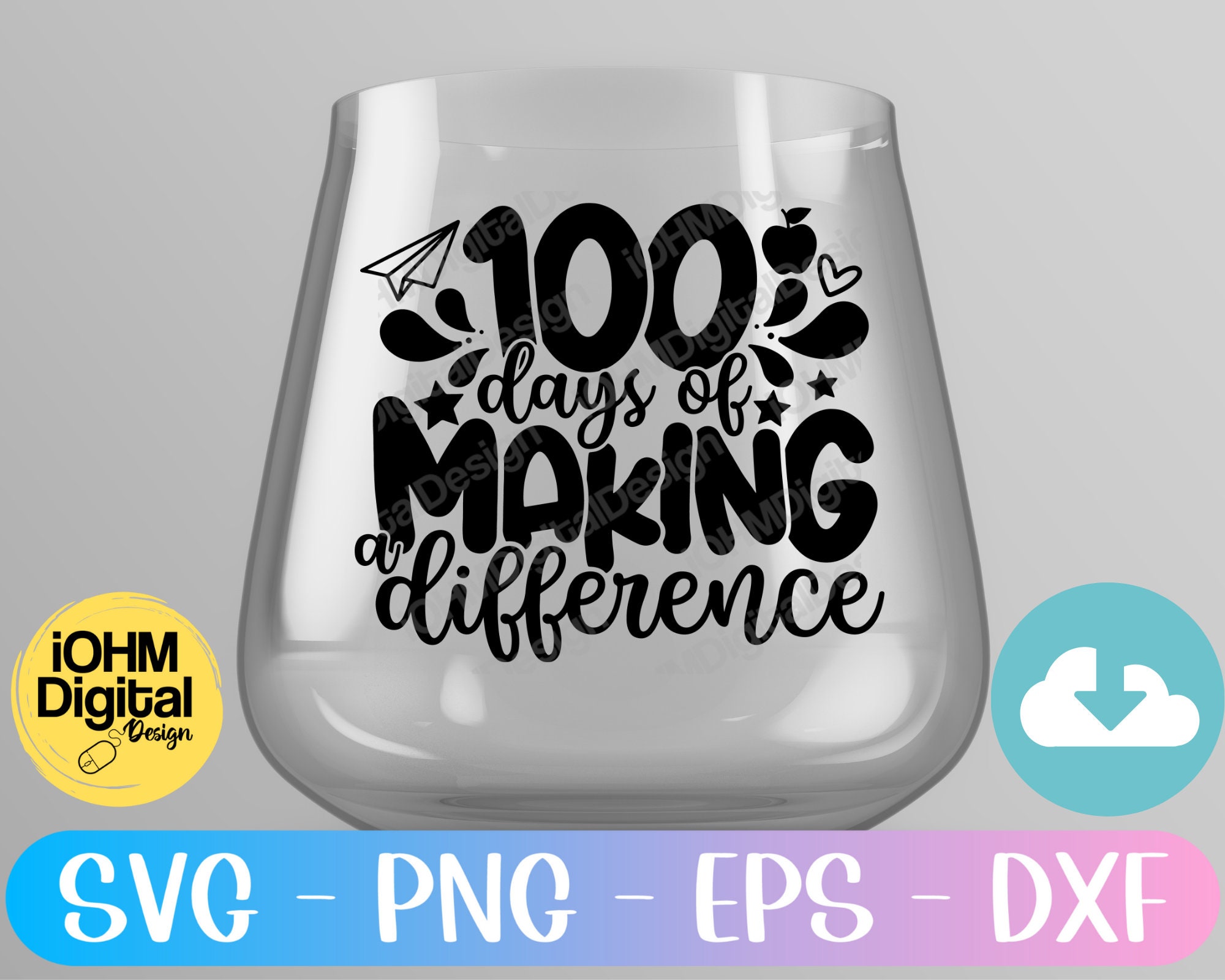 100 Days of Making a Difference Svg Png Eps Dxf Cut File | Etsy