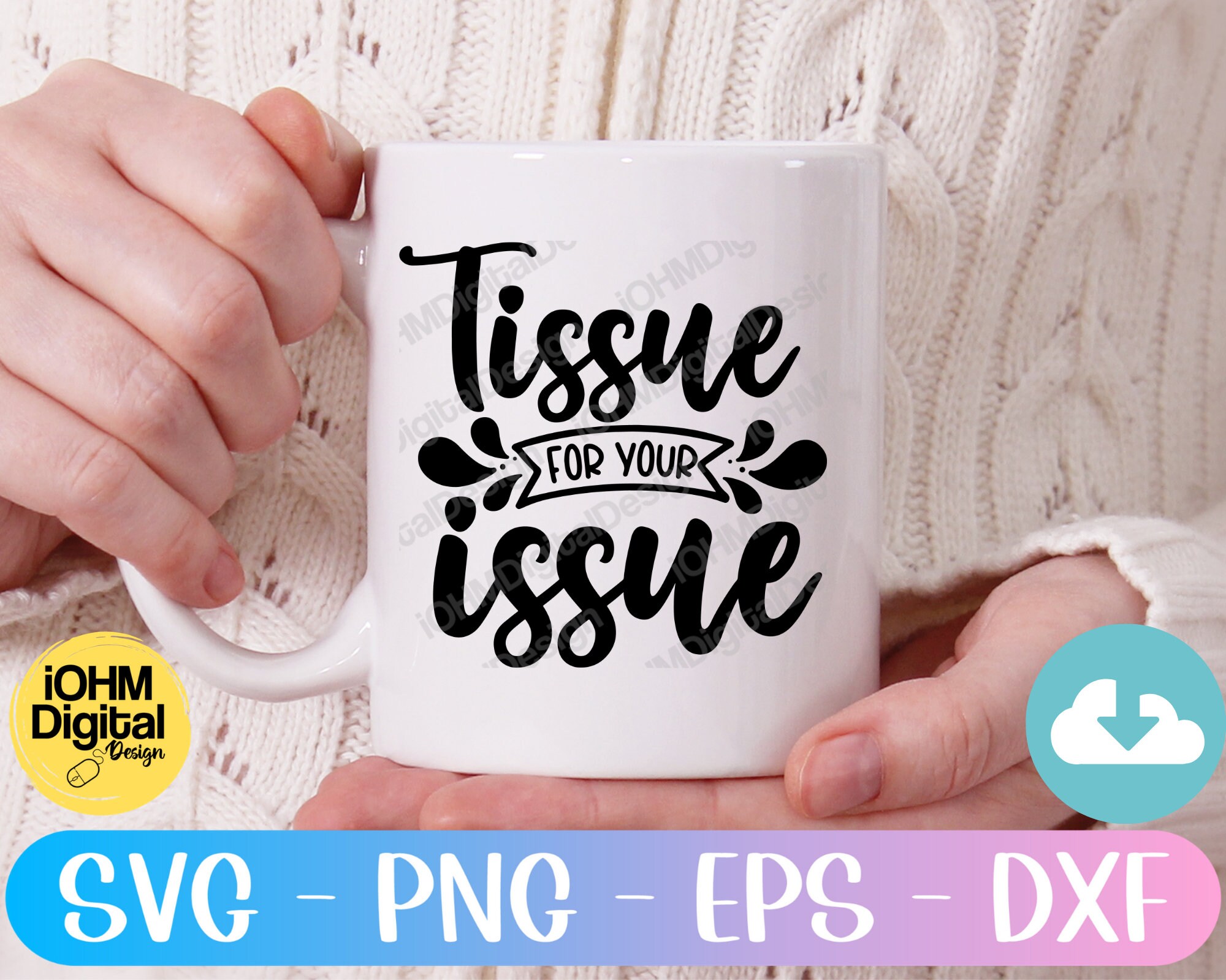 Tissue for Your Issue Svg Png Eps Dxf Cut File Mason Jar | Etsy