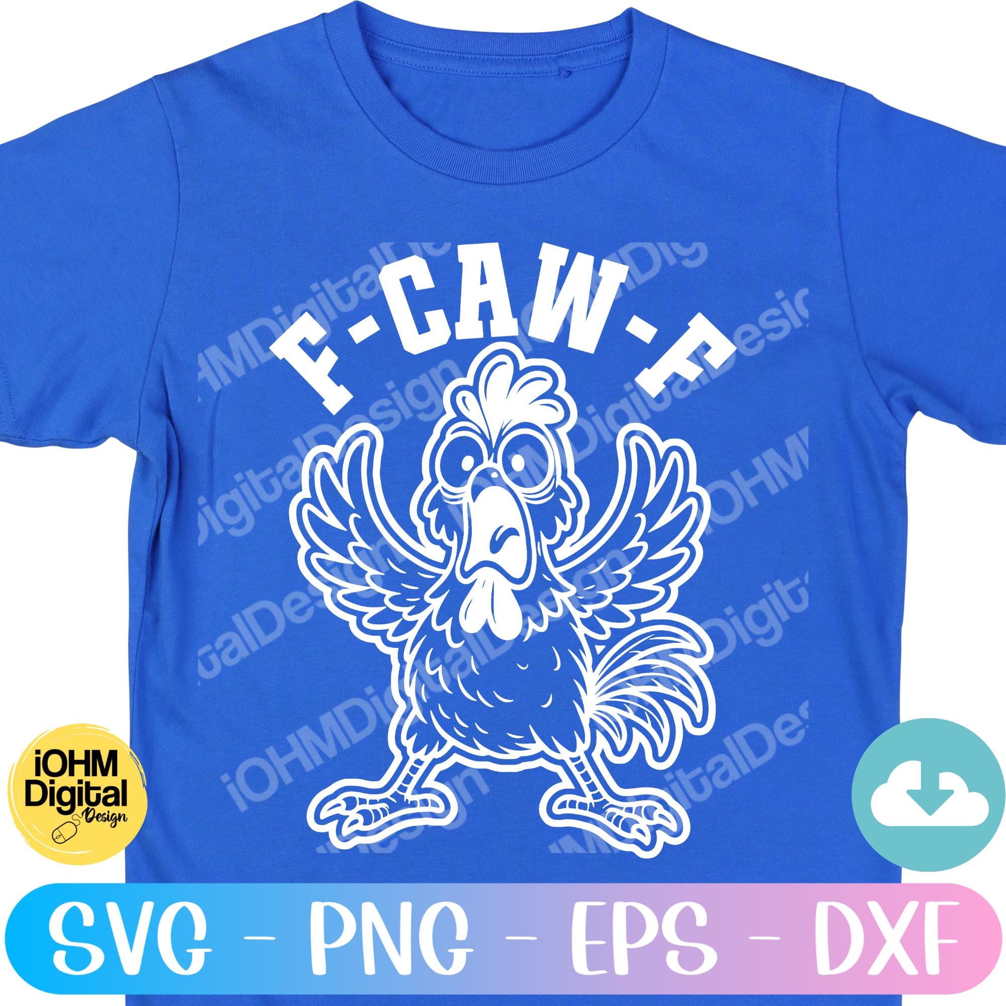 F-caw-f Chicken SVG | Screaming Rooster | Crazy Hen (digital Download ...
