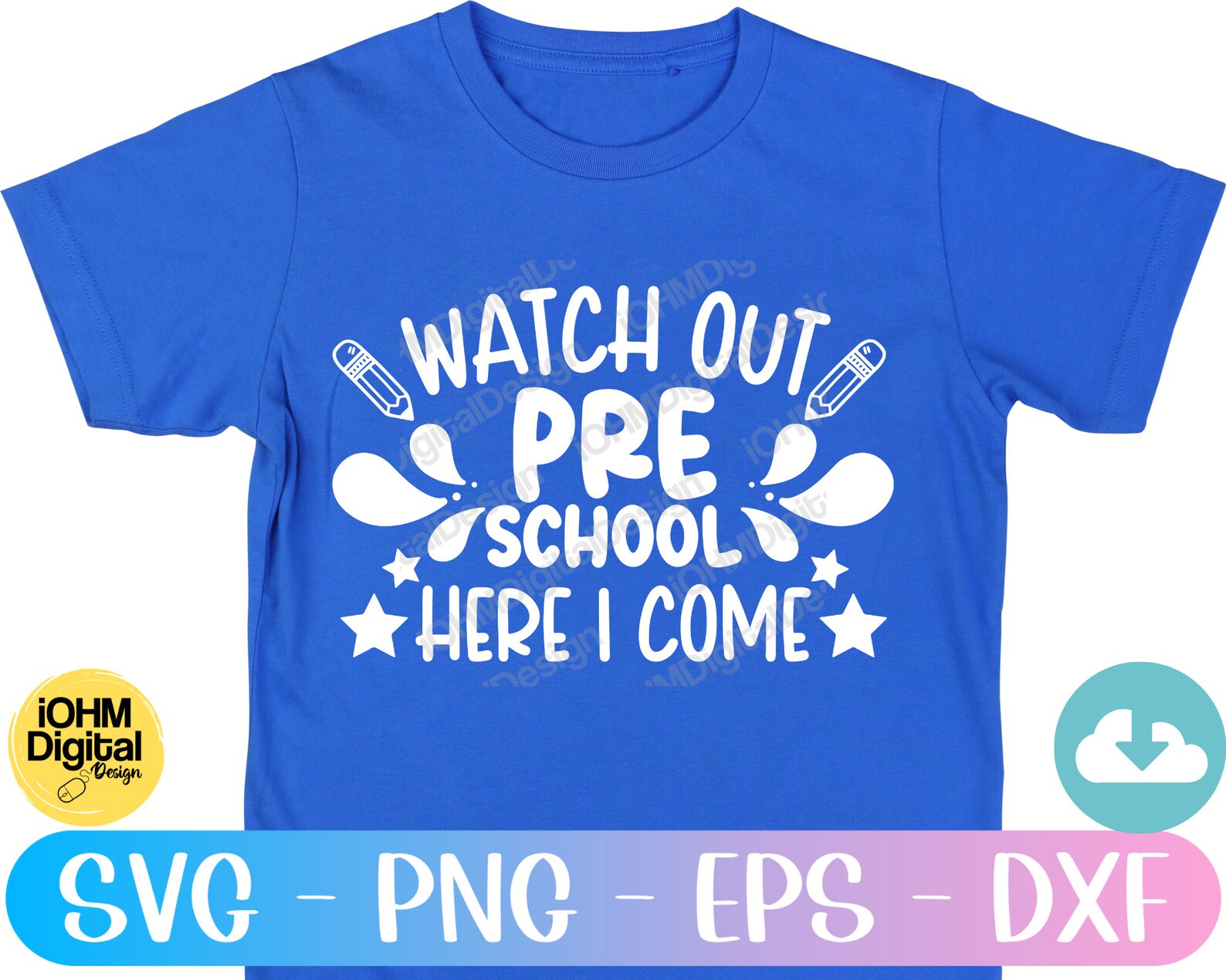 Watch Out Pre School Here I Come Svg Png Eps Dxf Cut File | Etsy