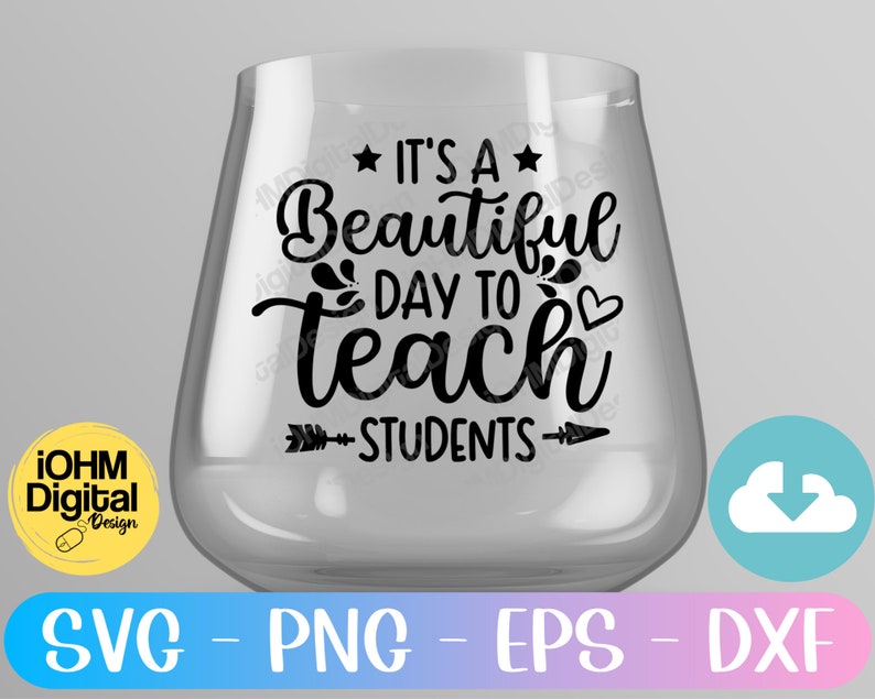 It's A Beautiful Day To Teach Students Svg Png Eps Dxf Cut | Etsy