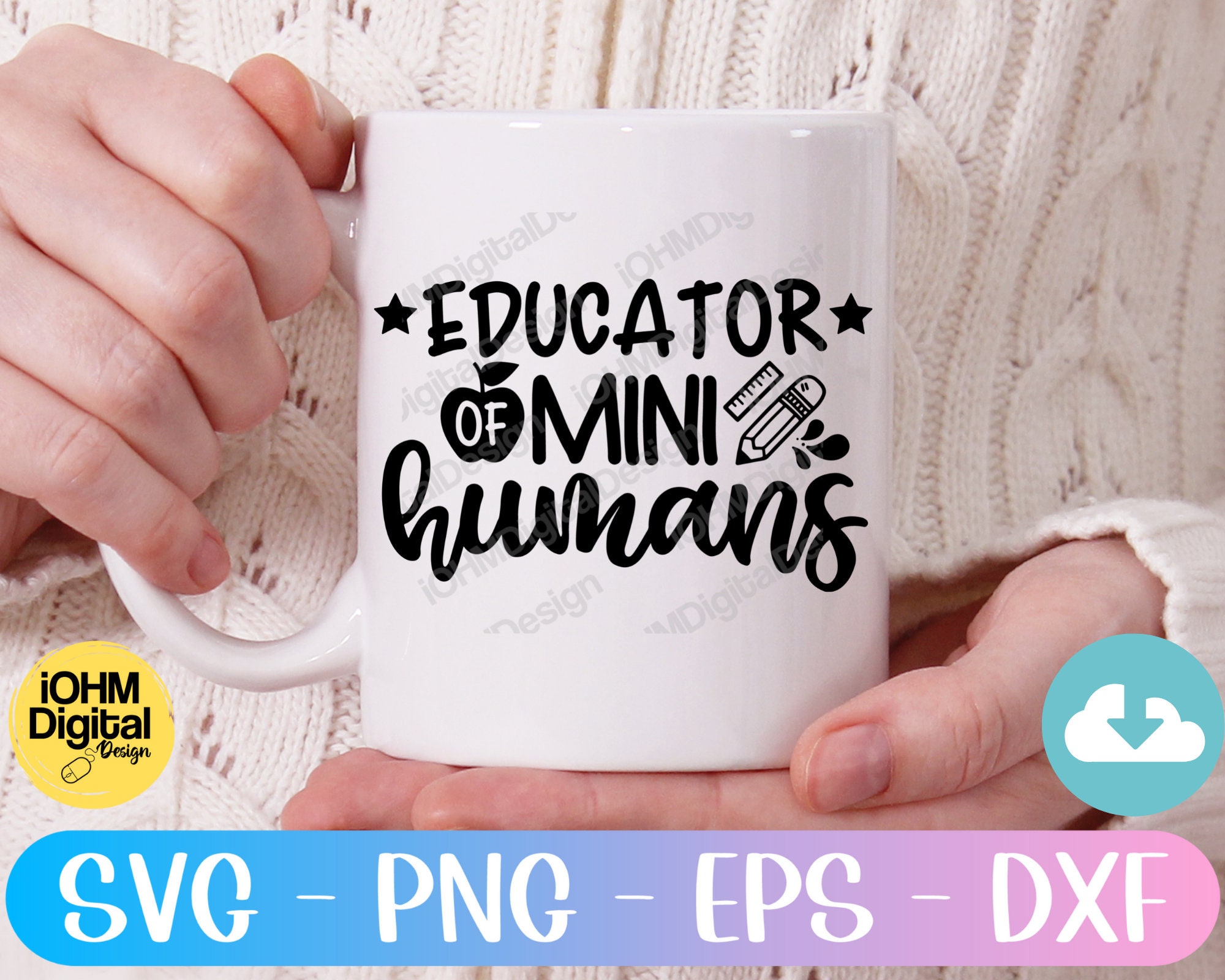 Educator of Mini Humans Svg Png Eps Dxf Cut File Teacher - Etsy