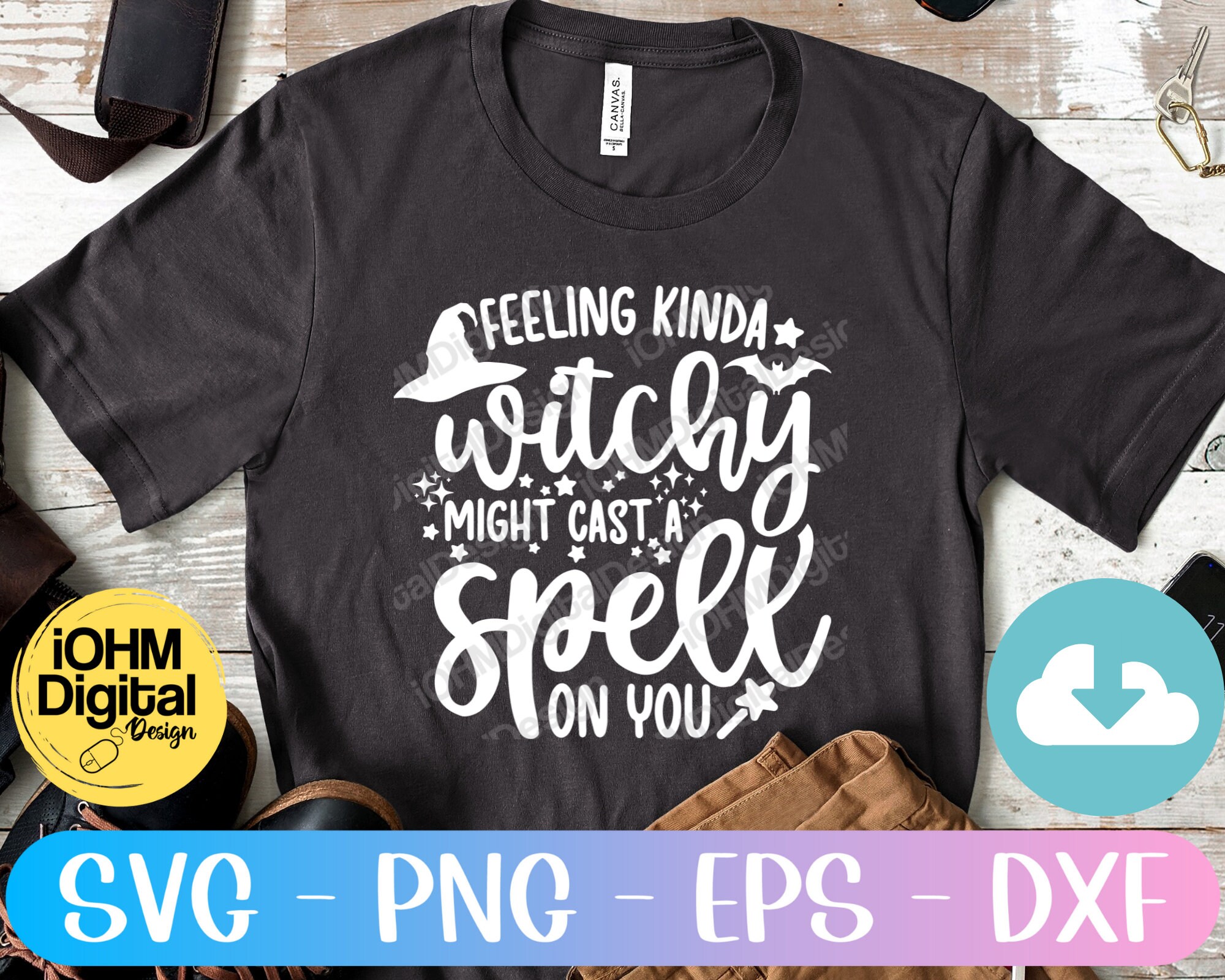 Feeling Witchy Might Cast A Spell On You Svg Png Eps Dxf Cut | Etsy