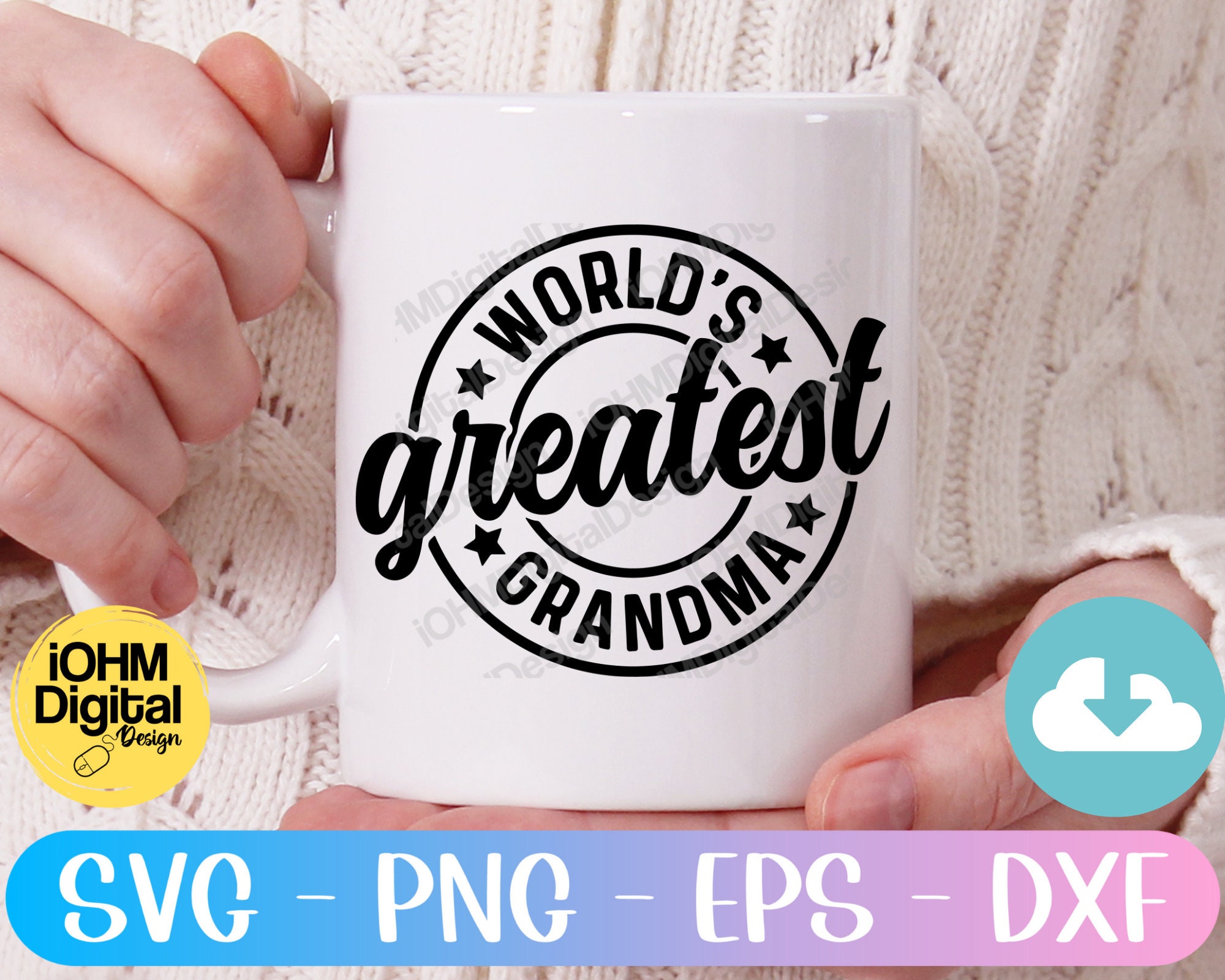Worlds Greatest Grandma Svg Png Eps Dxf Cut File Funny Etsy
