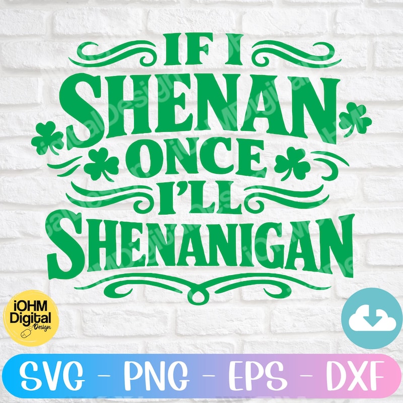 If I Shenan Once - Etsy