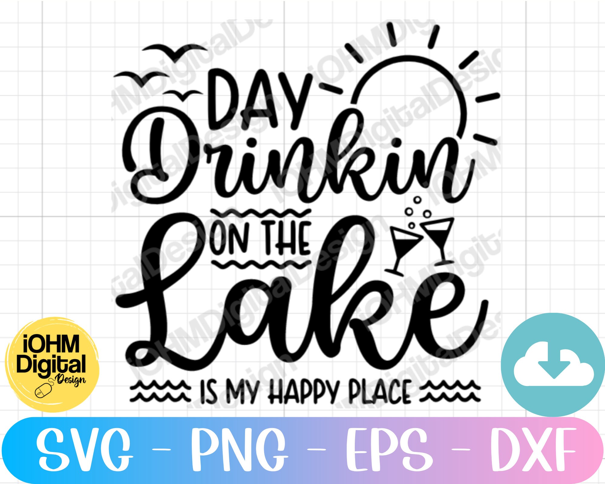 Day Drinkin' on the Lake SVG: Summer Vacation Cut File (digital ...