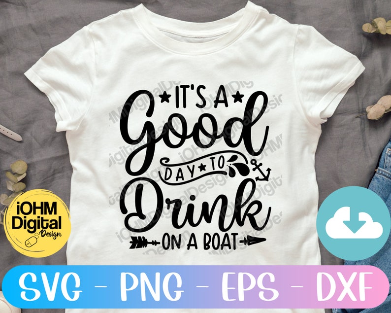 Drink on A Boat SVG: Summer Lake Life Cut File (digital Download) - Etsy
