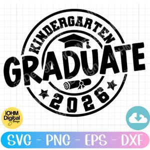 Kindergarten Graduate 2026 SVG: Last Day of School Cut File (digital ...