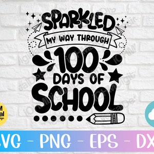 100 Days of School SVG: Sparkled Design (digital Download) - Etsy