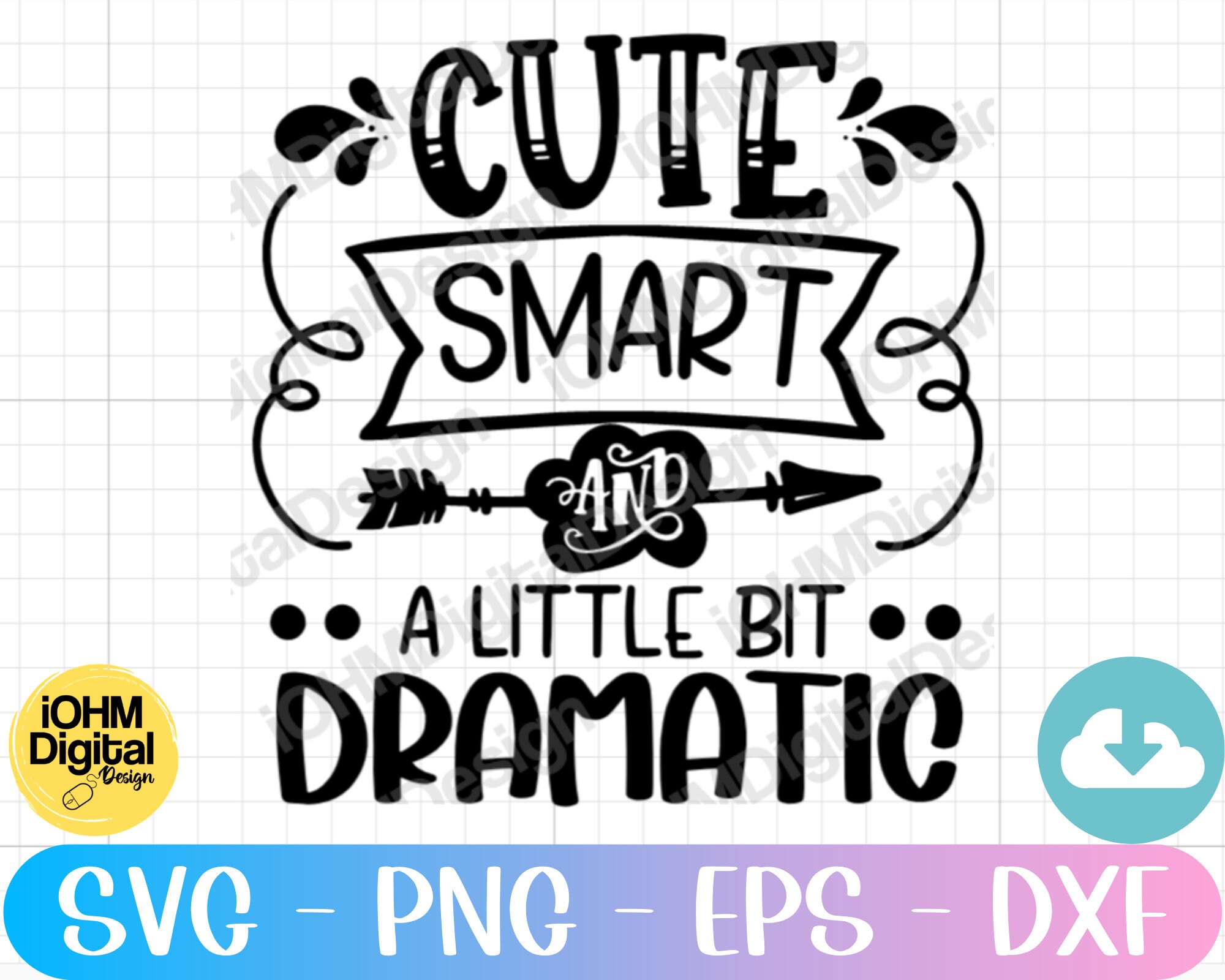 Cute Smart and A Little Bit Dramatic Svg Files for - Etsy